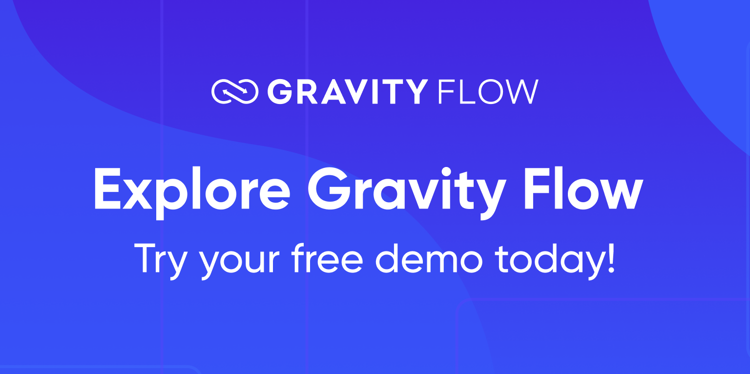 Try Your Free Gravity Flow Demo - Gravity Flow